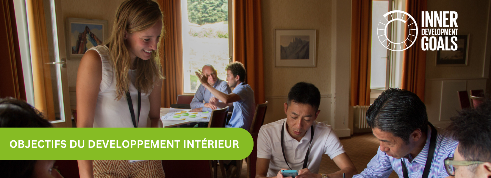 Ateliers sur les objectifs de développement intérieur | IofC